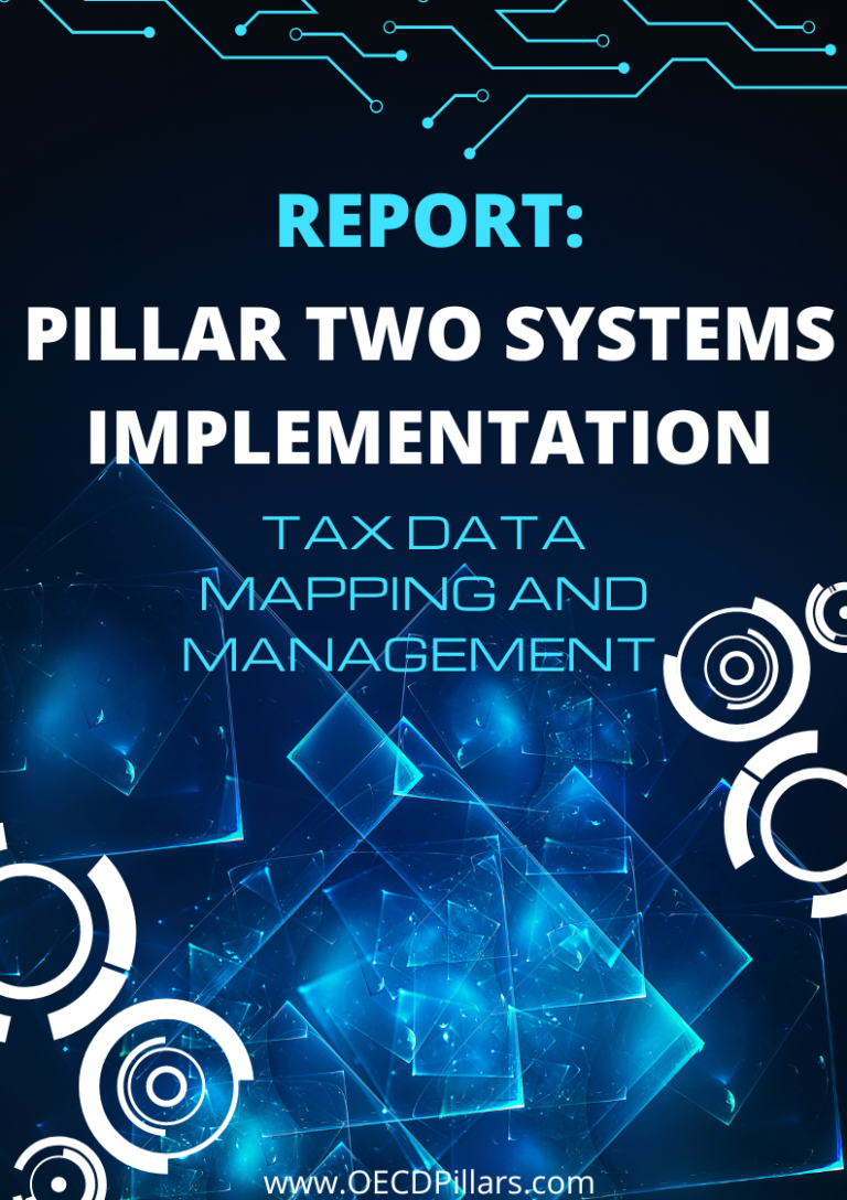Report: Pillar Two Systems Implementation for MNEs – oecdpillars.com